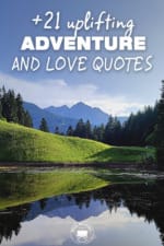 21 Quotes About Adventure And Love