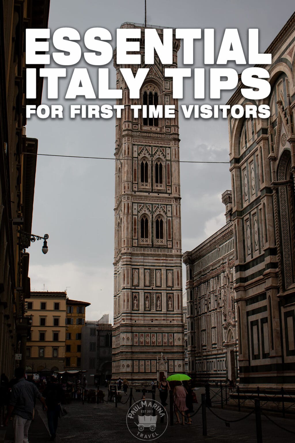 Essential Italy Tips For First-Time Visitors