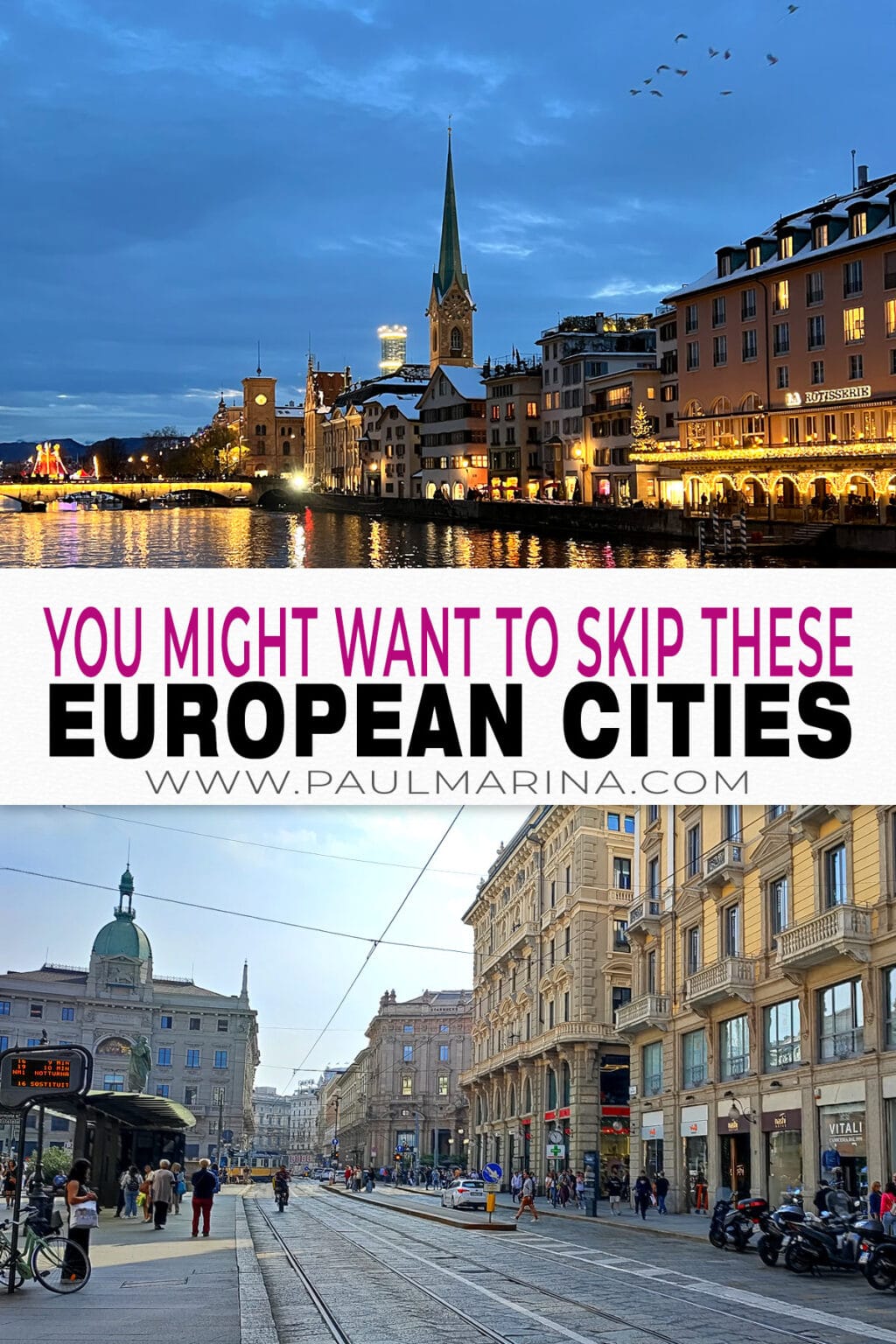 These 11 European Cities Aren’t What You’d Expect, For Better Or Worse