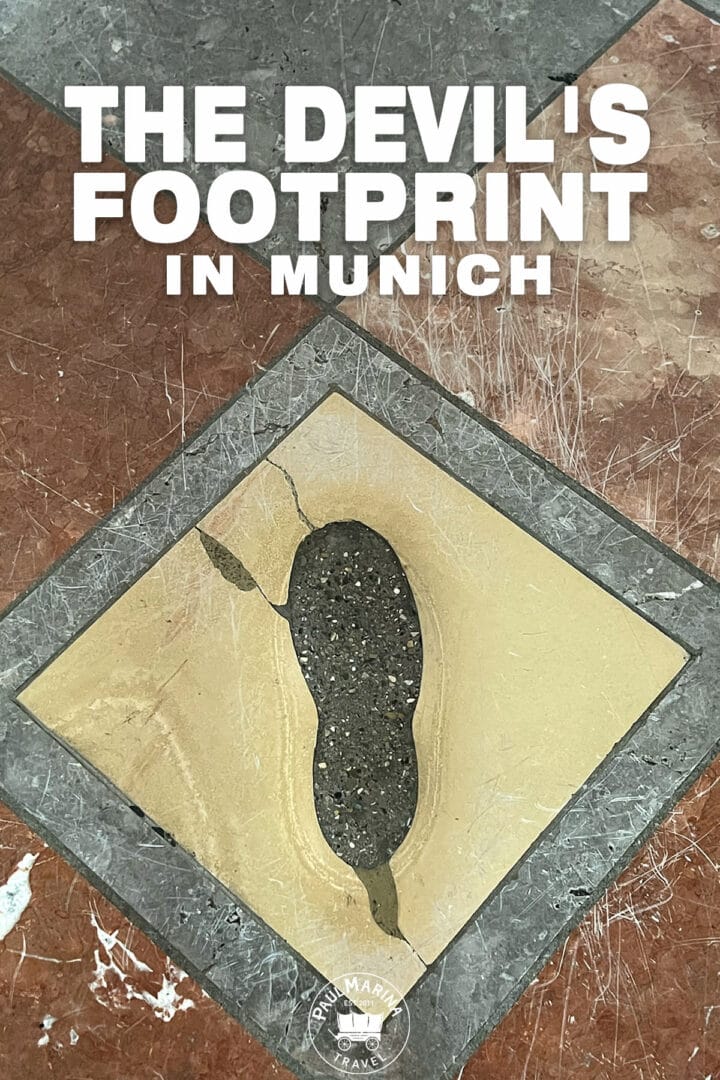 The Devil's Footprint In Munich