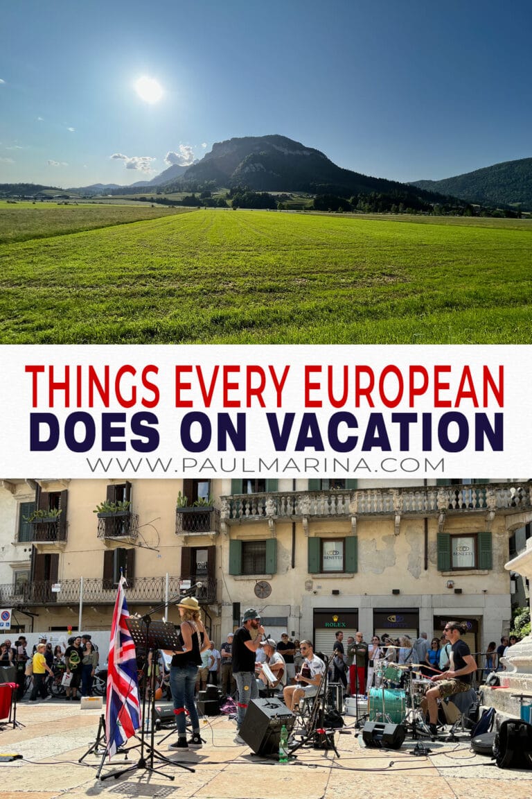 9 Things Every European Does On Vacation (That You Probably Don’t)