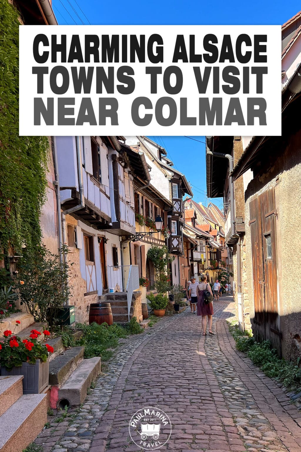 5 Charming Alsace Towns To Visit Near Colmar France | Paulmarina