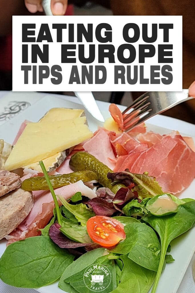 Eating Out In Europe: Tips And Rules You Should Know | Paulmarina