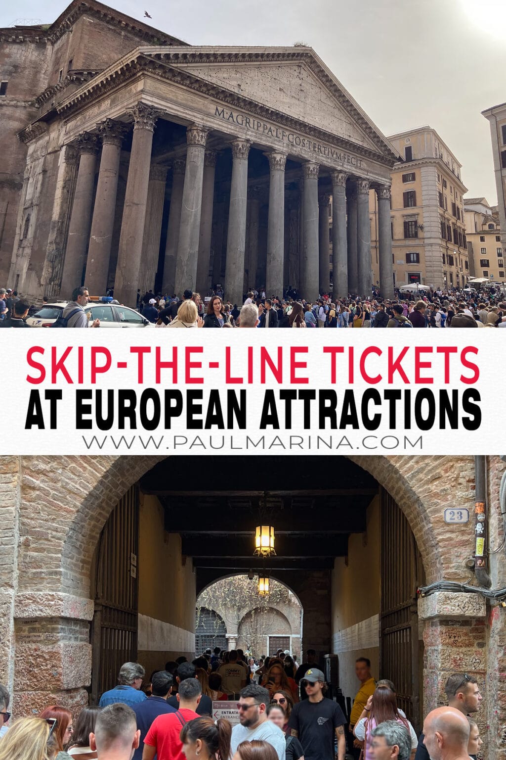 What Are Skip-the-Line Tickets At European Attractions