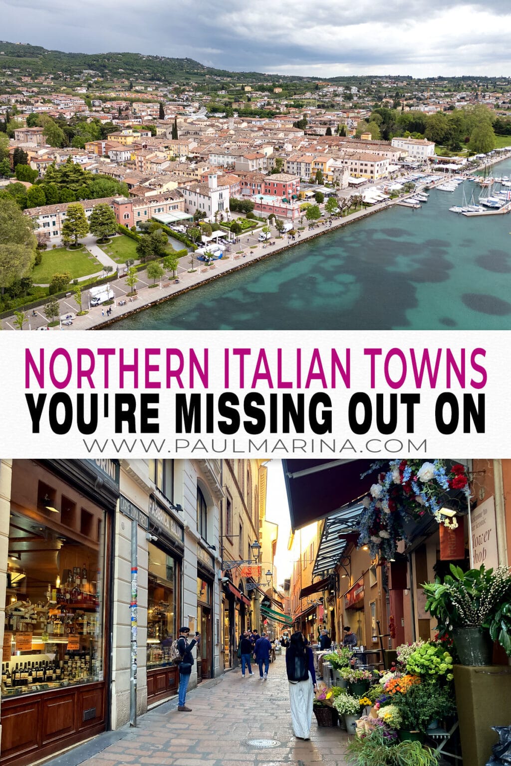 Underrated Northern Italian Towns You're Missing Out On | Paulmarina