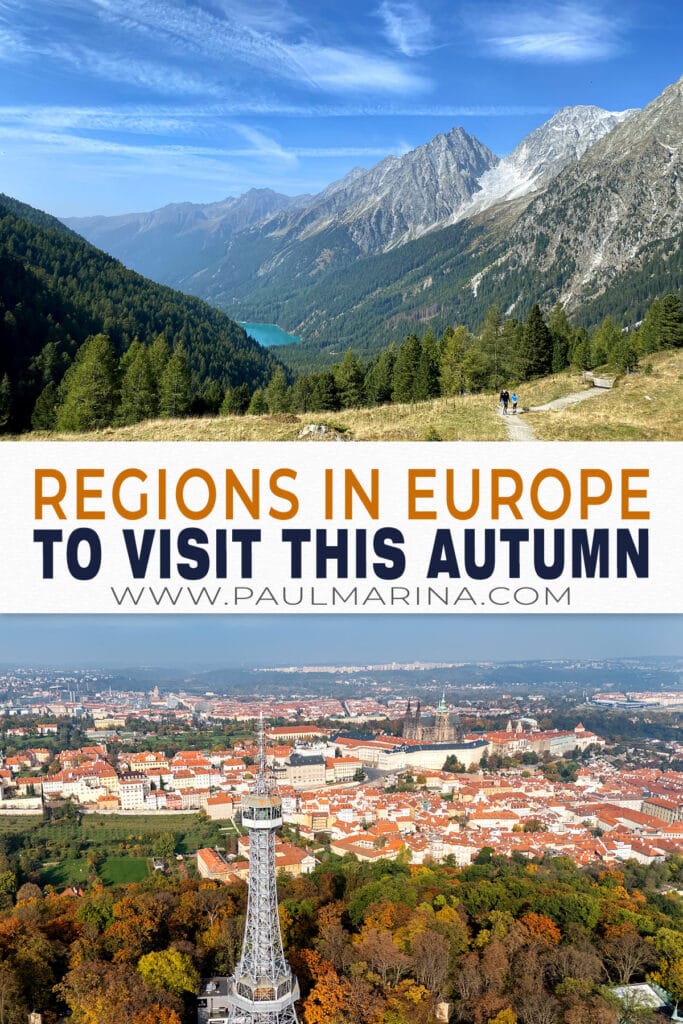 Scenic Regions In Europe To Visit This Autumn | Paulmarina