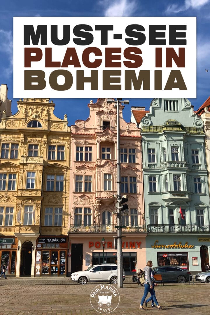 Must-See Places In Bohemia That Belong On Your Travel List | Paulmarina