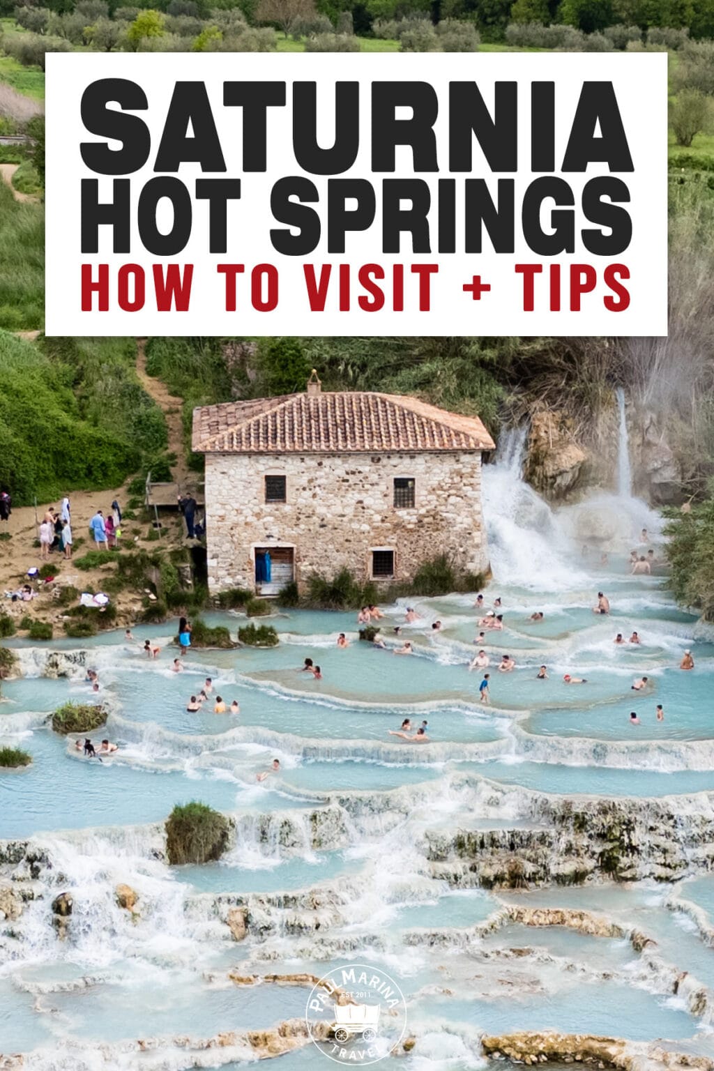 Saturnia Hot Springs In Italy: How To Visit And What To Expect