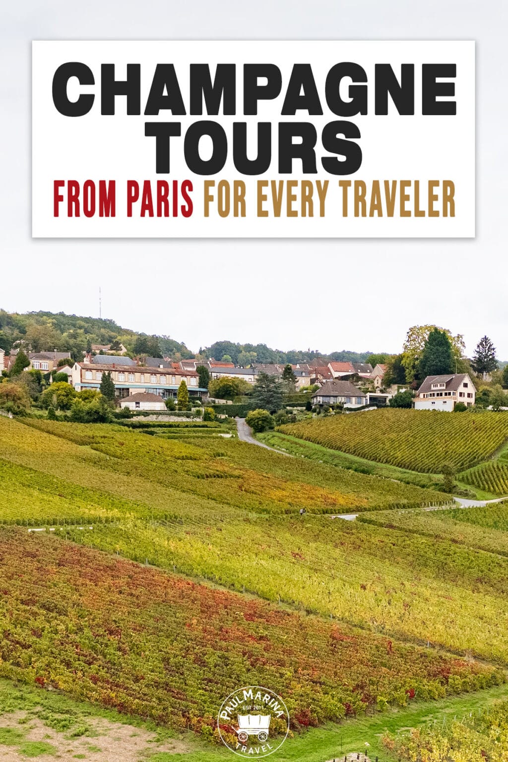 Champagne Tours From Paris: 4 Day Trip Ideas And Multi-Day Options