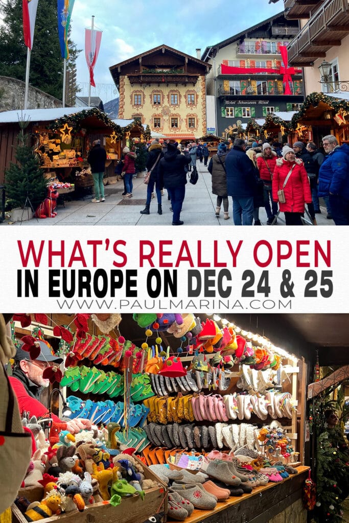 Traveling Europe On 24 & 25 December: What's Really Open | Paulmarina
